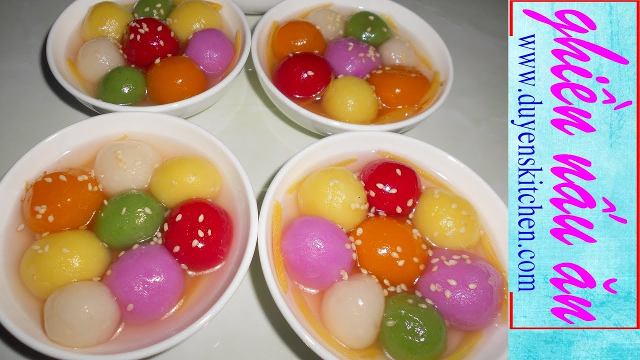 100% Màu Rau Củ Tự Nhiên | Chè Lủm Chủm | Chè Trôi Nước By Duyen's ...
