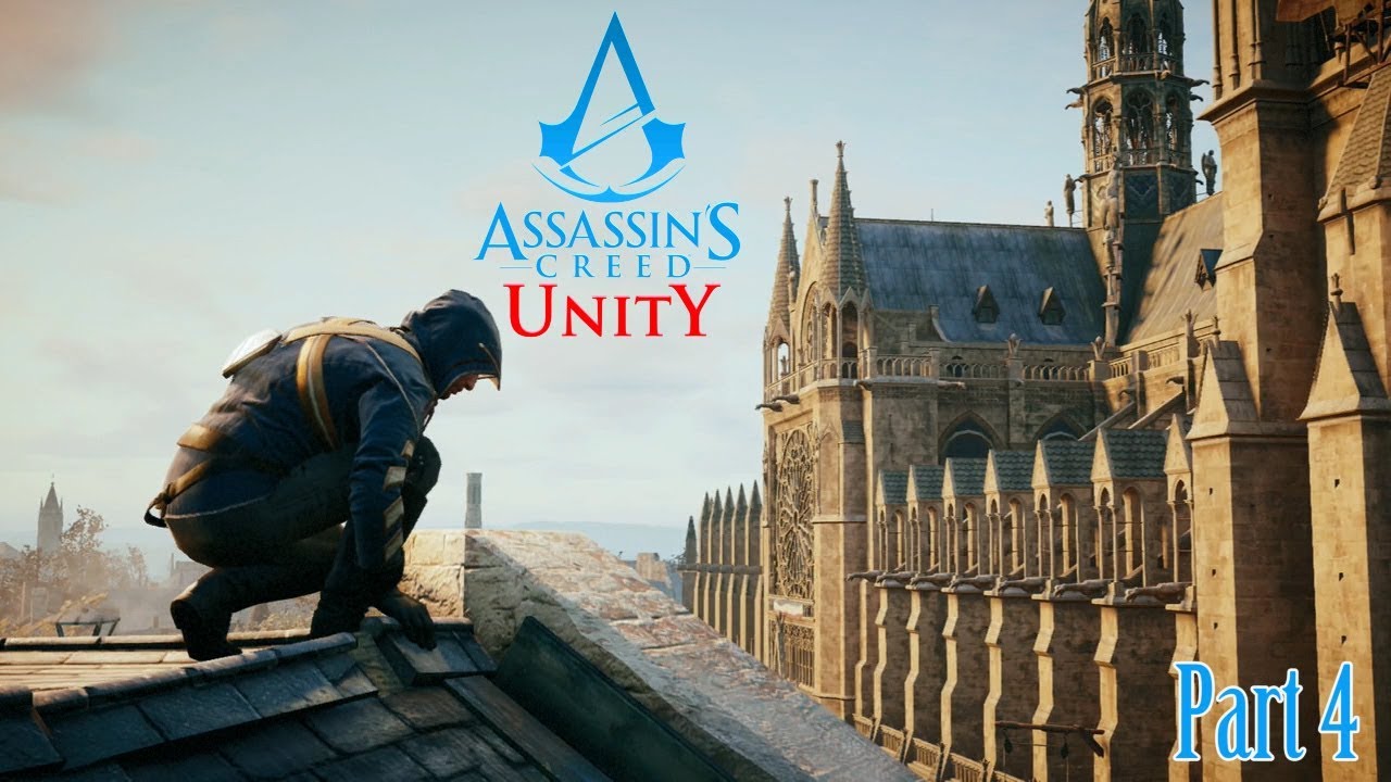 Assassin's creed: Unity | Part 4 - Paris Jumping! - YouTube
