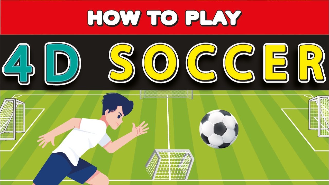 How To Play 4D Soccer? this Soccer game played with 2 goalkeepers and ...