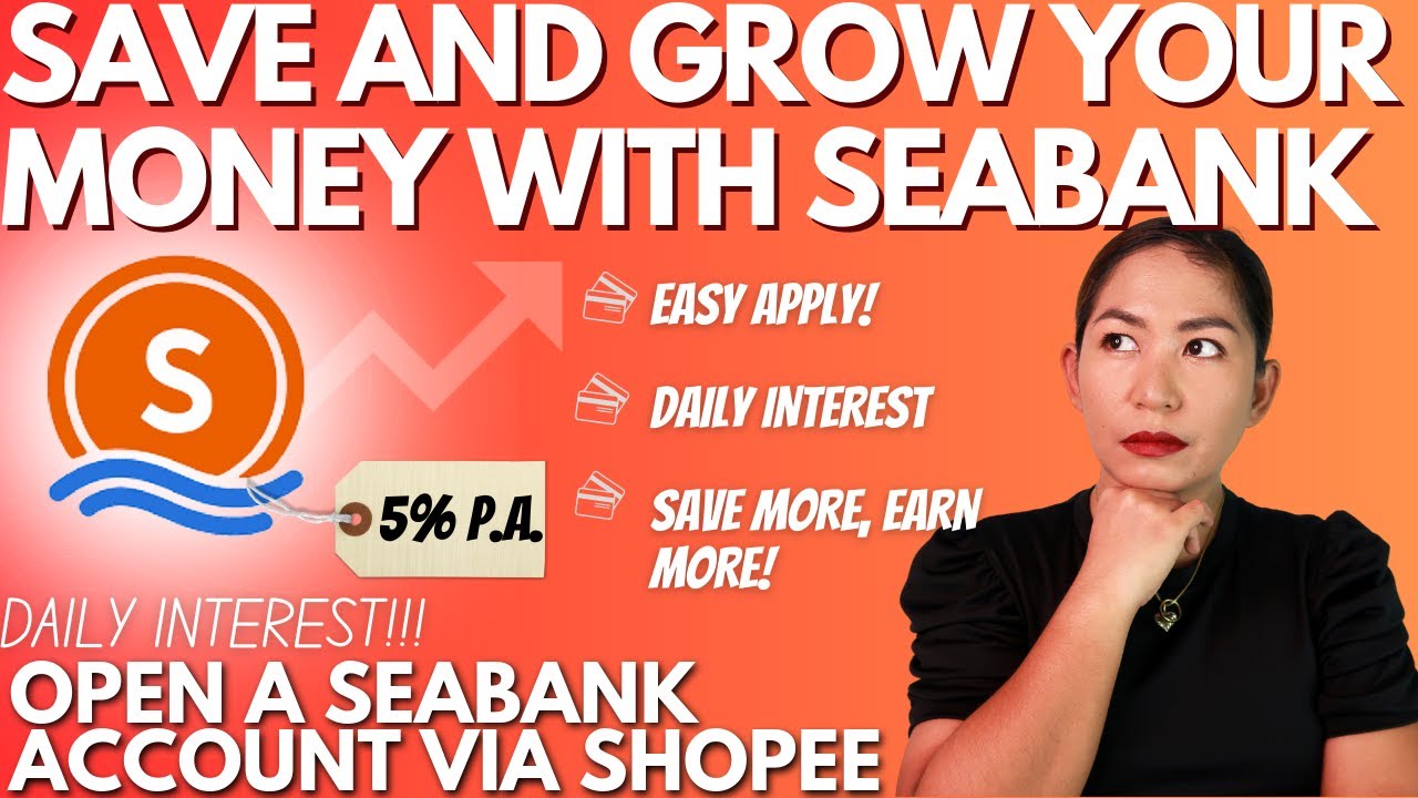 How to Open a SeaBank Through Shopee account EARN DAILY INTEREST - YouTube