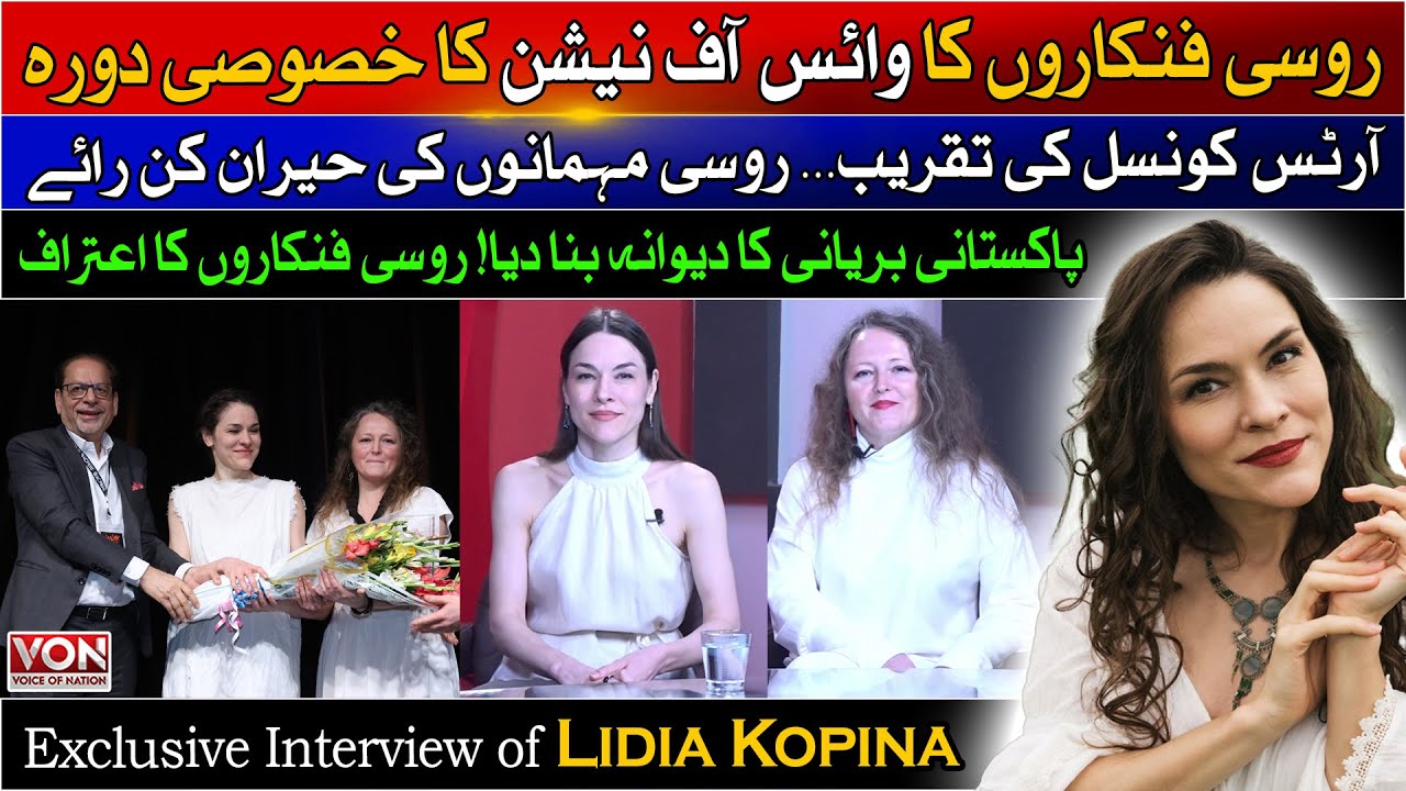 Pakistani Culture Leaves Russian Guests Amazed | Exclusive Interview of ...