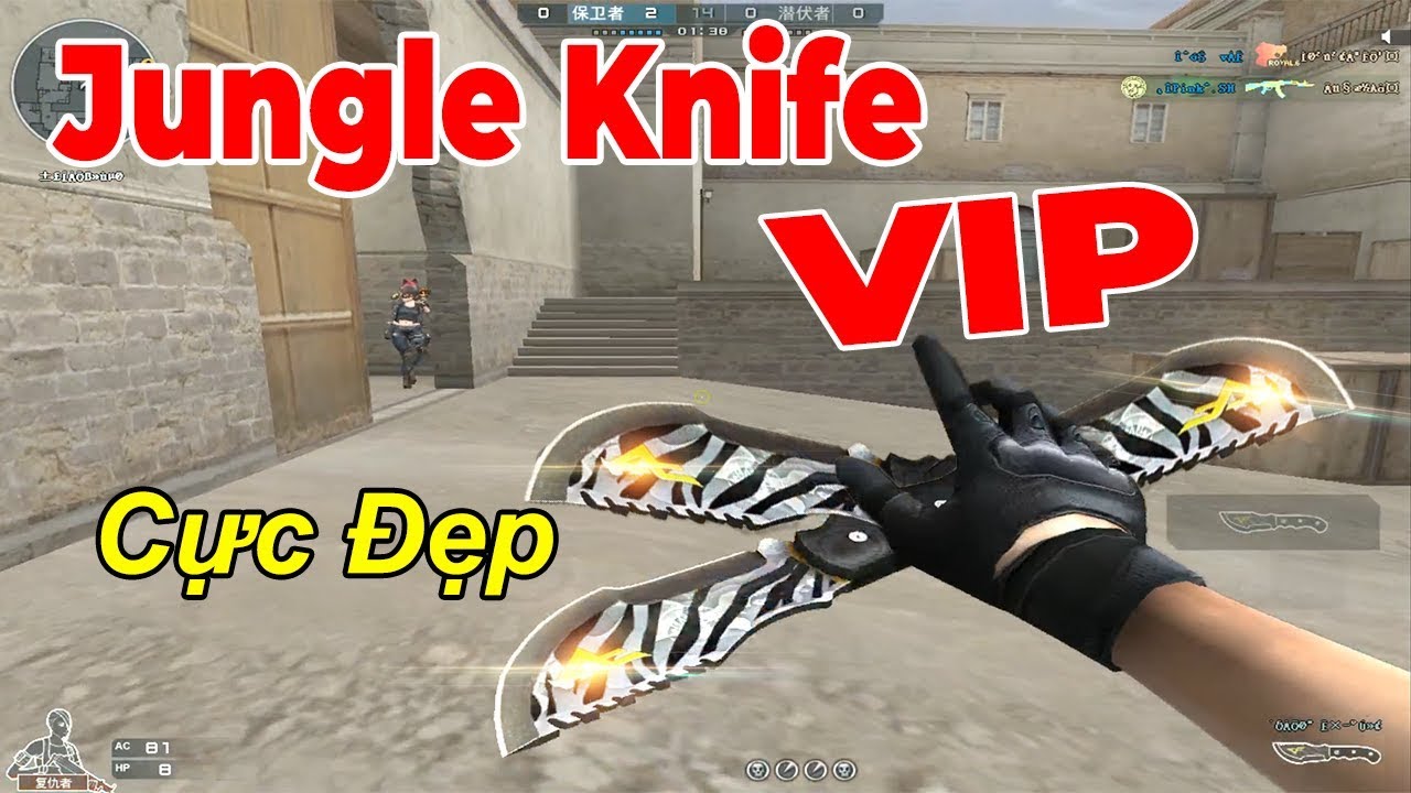 Jungle Knife hiệu ứng VIP cực đẹp : Anh Đã Già CF - YouTube