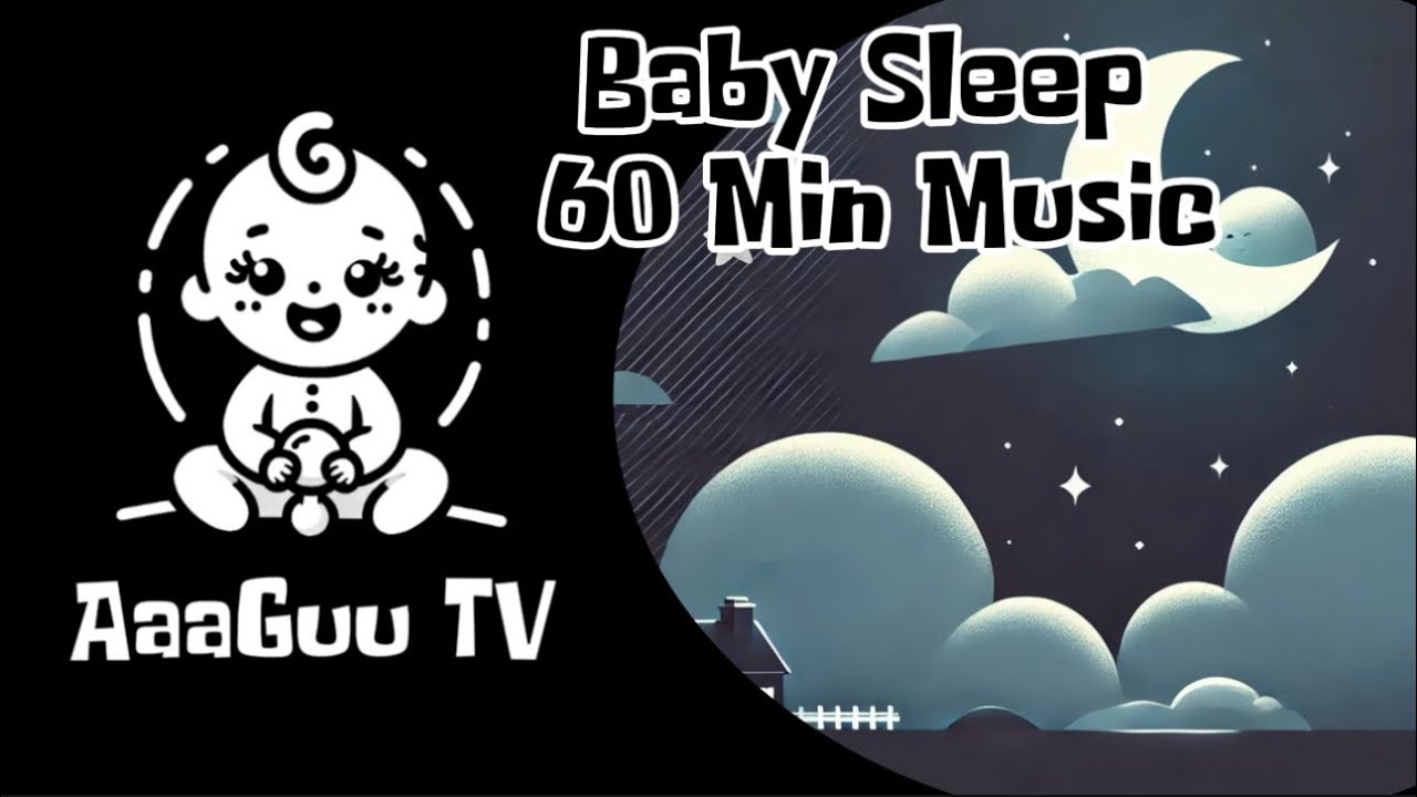 AaaGuu TV – Sleepy Time : Relaxing Music for Babies - YouTube