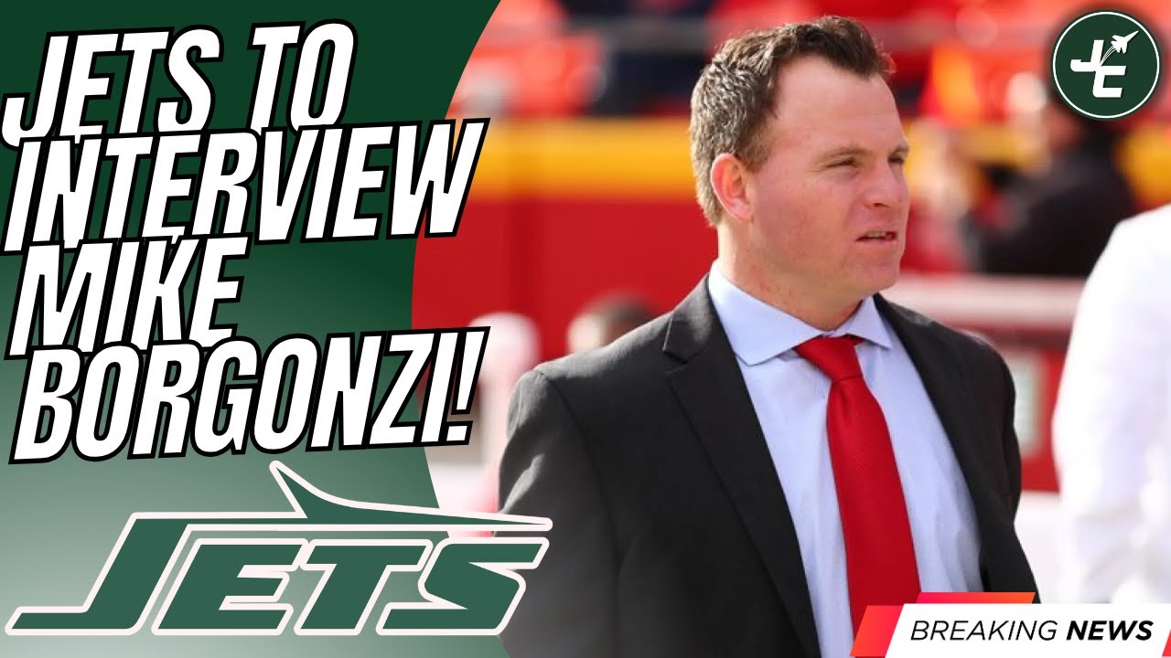 BREAKING: New York Jets Request To INTERVIEW Mike Borgonzi | Kansas ...