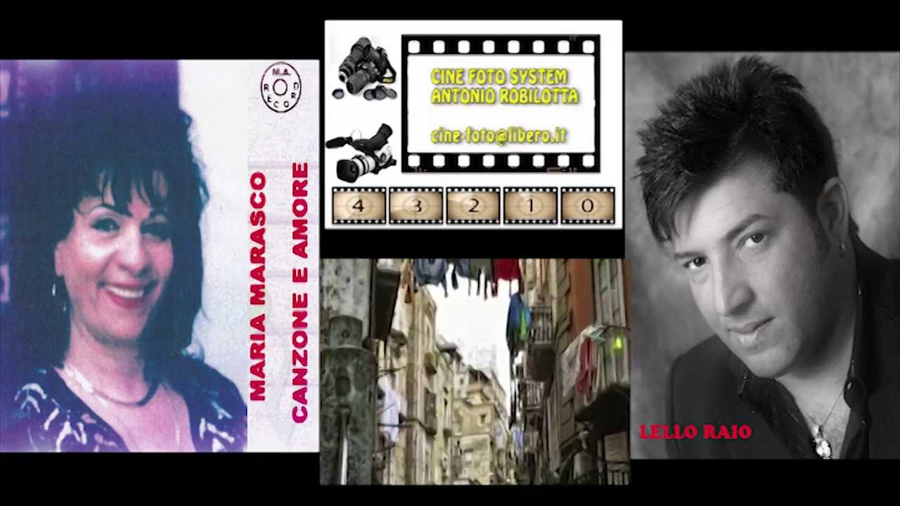 NATA STORIA MARIA MARASCO E LELLO RAIO - YouTube