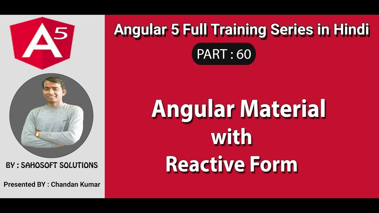 Angular Material Part 60 Angular 5 Full Training In Hindi Reactive Form Using Angular