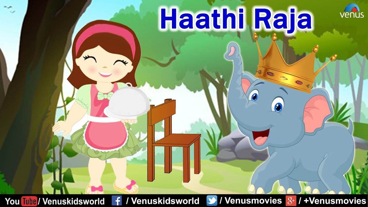 Haathi Raja ~ Popular Rhyme (Hindi) - YouTube
