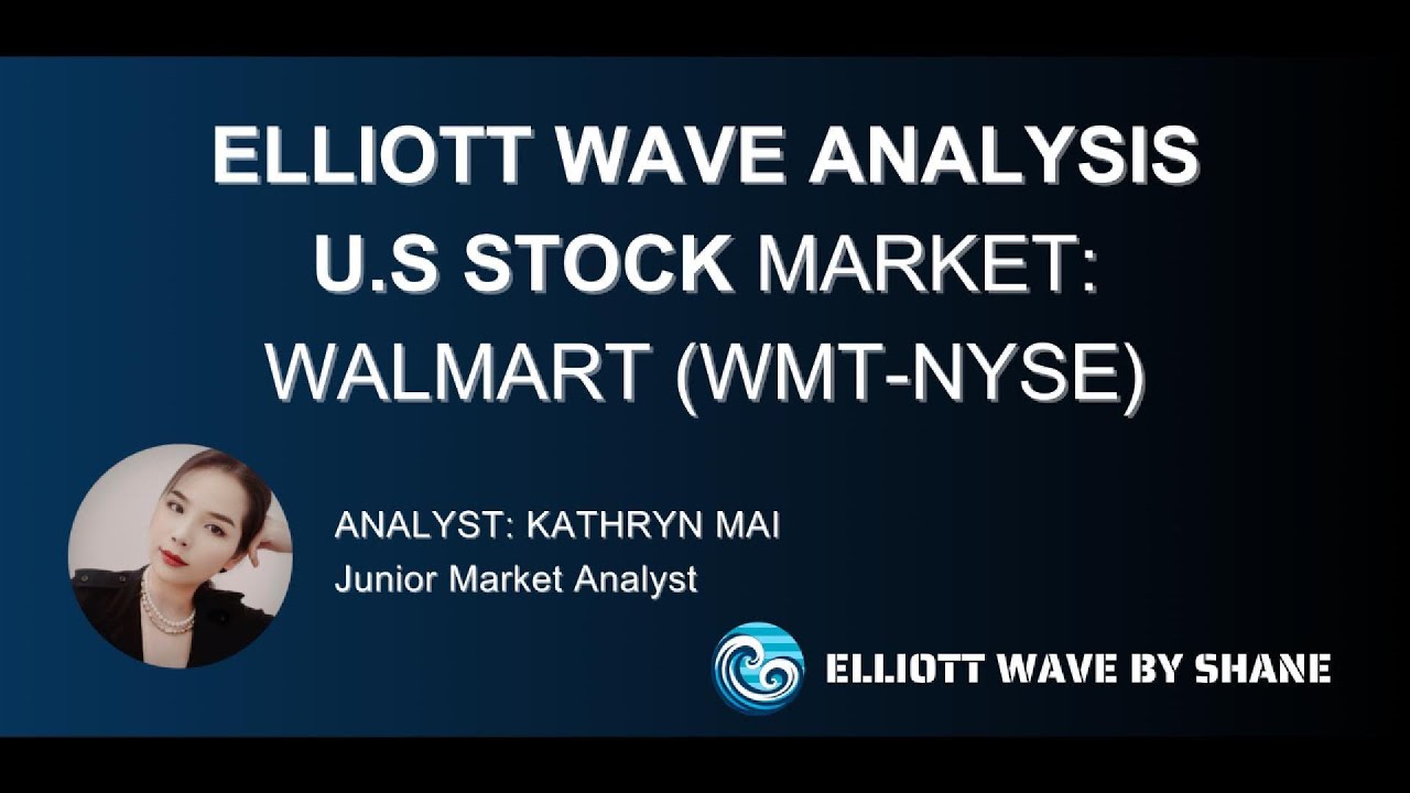 WALMART (WMT) ELLIOTT WAVE ANALYSIS: 04 JULY, 2024 | BY KATHRYN MAI ...