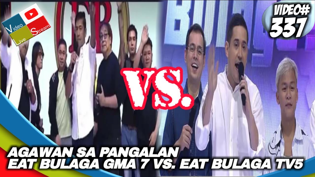 EAT BULAGA GMA 7 vs EAT BULAGA TV5 Agawan ng Pangalan - YouTube