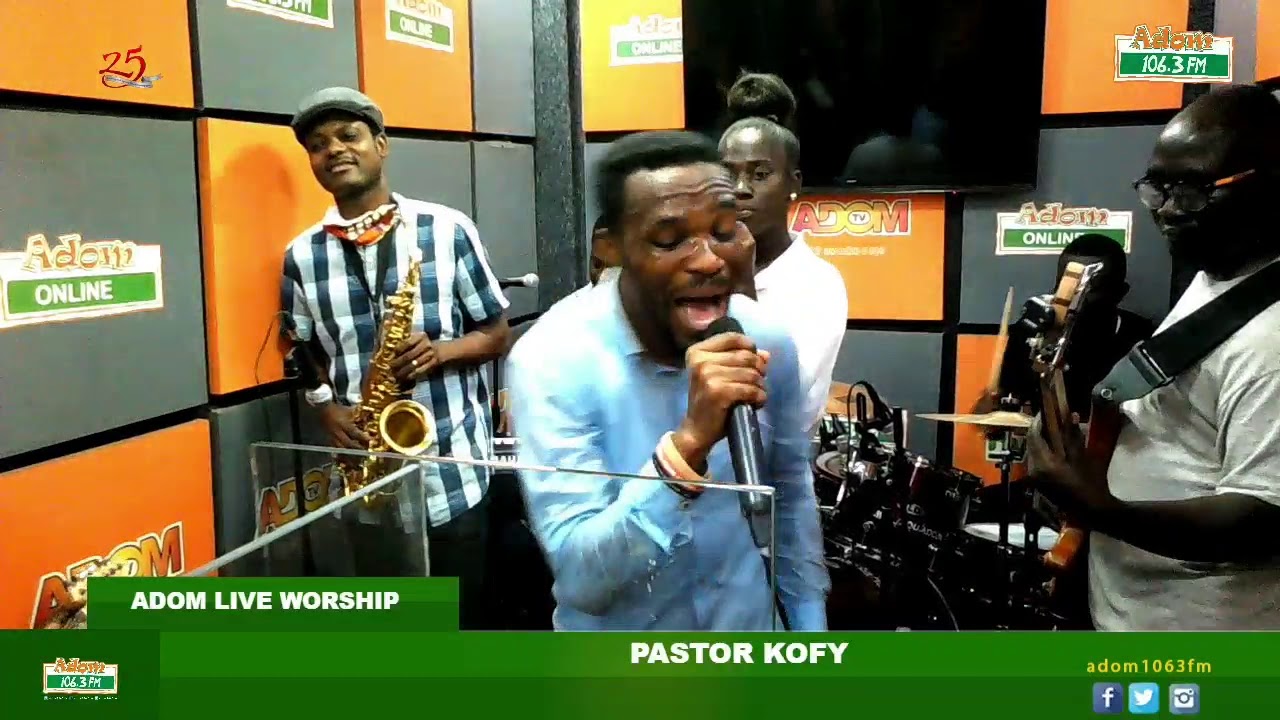 Pastor Kofy awesome praises on Adom Live Worship (05-06-20) - YouTube