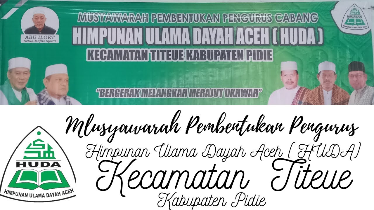 Musyawarah Pembentukan Pengurus Himpunan Ulama Dayah Aceh (HUDA) Kec ...