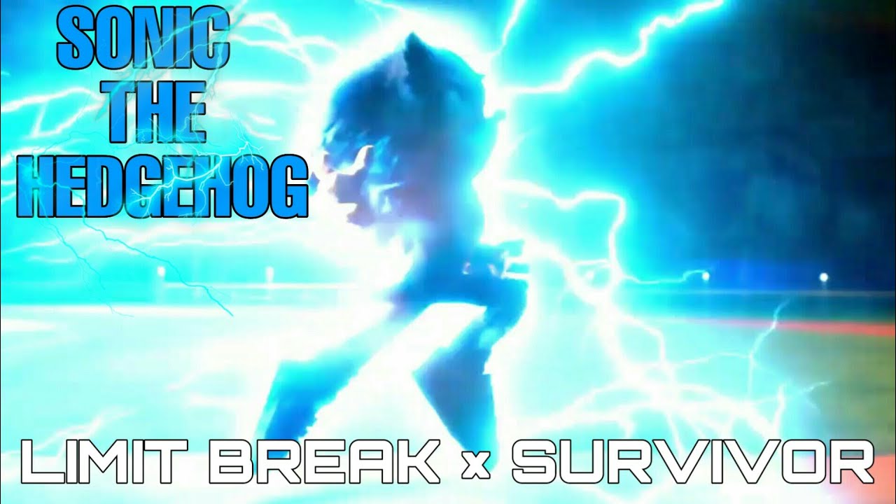 Sonic The Hedgehog tribute Limit Break × Survivor - YouTube