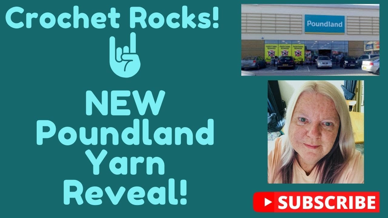NEW Poundland Yarns Revealed- Poundland Yarn Haul | Crochet Rocks - YouTube