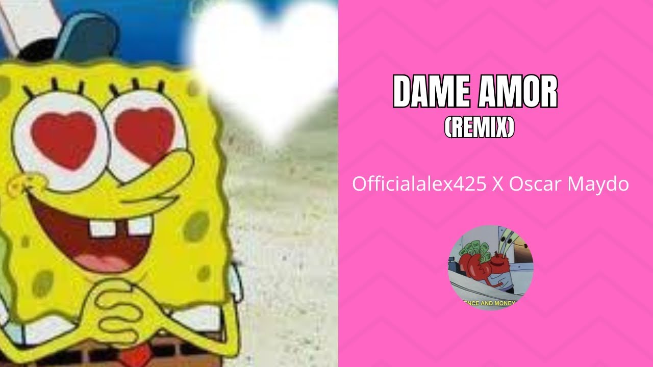 Dame Amor - Officialalex425 x Oscar Maydon (subtitulada) - YouTube