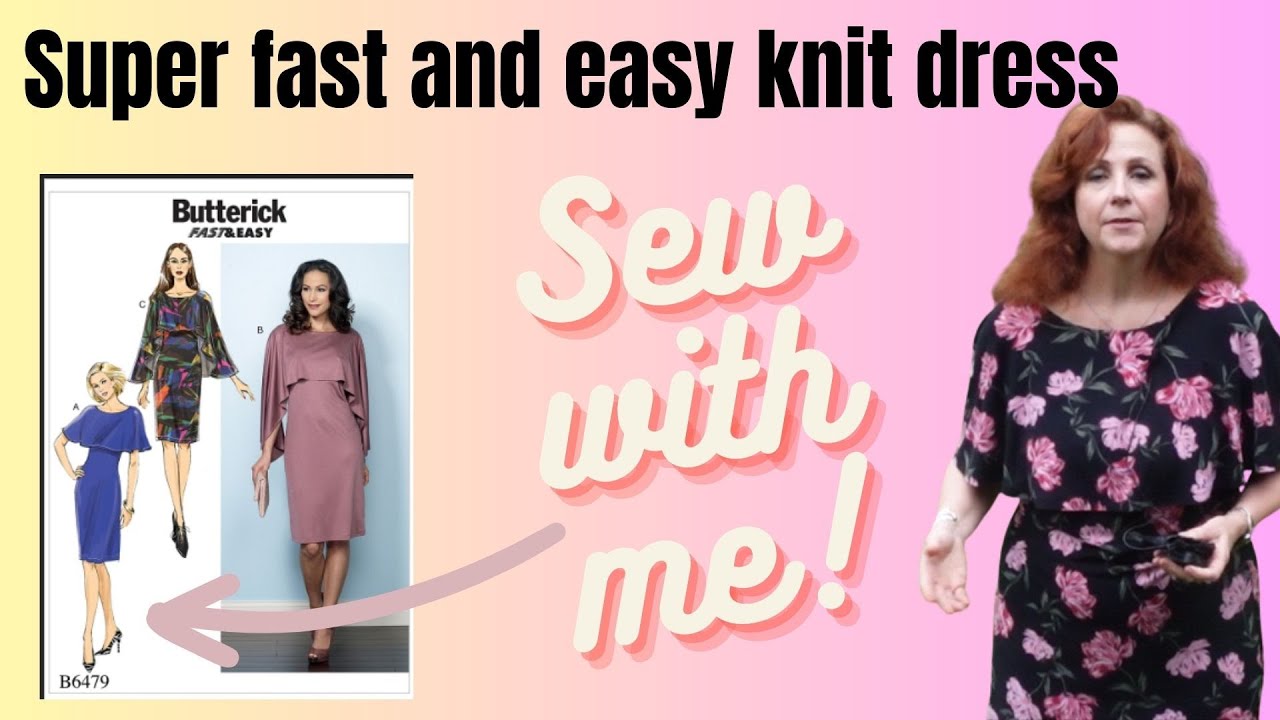 Sewing Butterick 6479 Fast and Easy Knit dress - YouTube