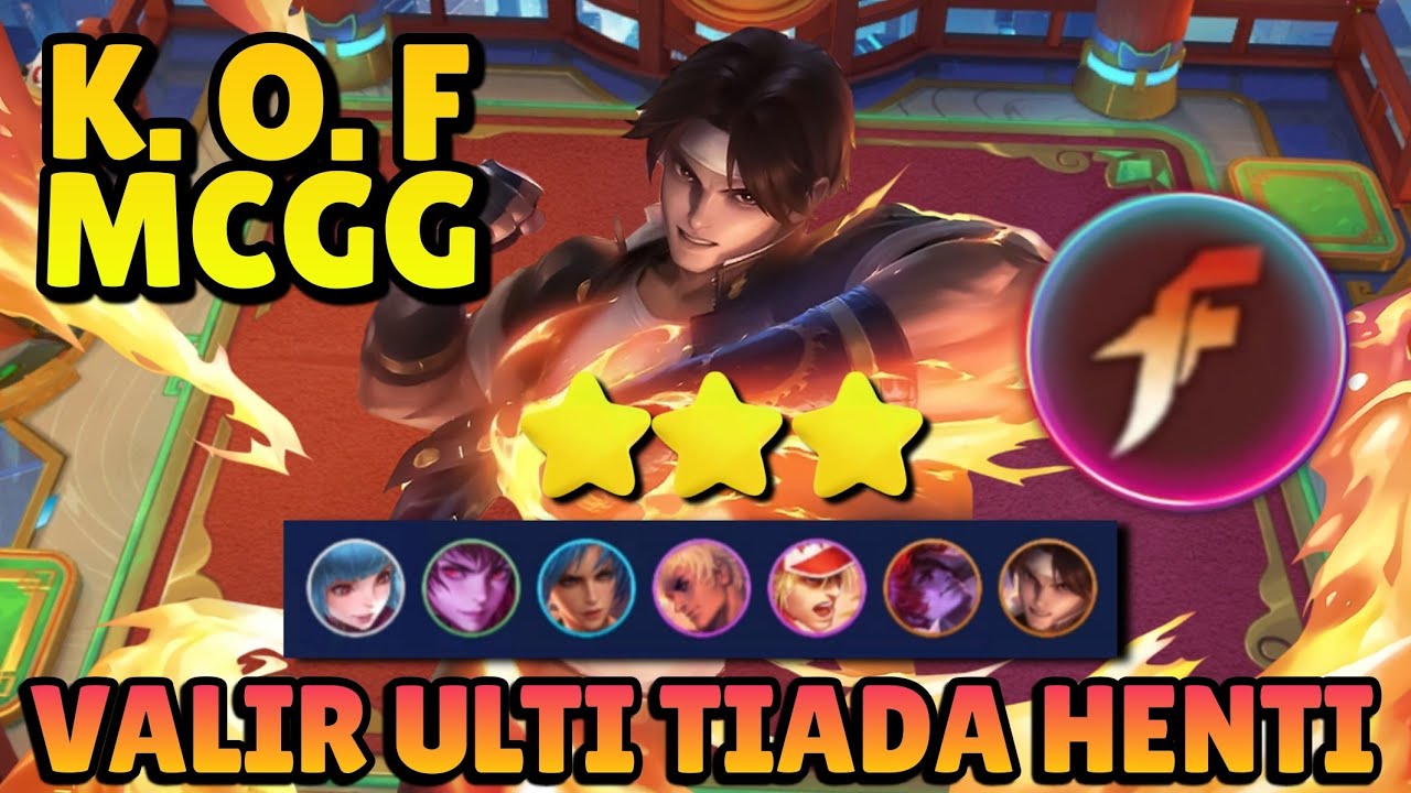 NEW UPDATE MCGG ADA SINERGI COLLAB KOF OP PARAH !! VALIR KOF ULTI TIADA ...
