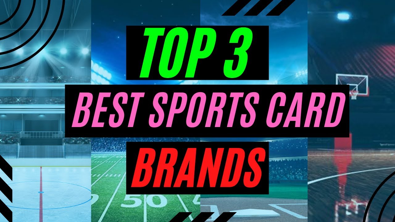 Top 3 Best Sports Card Brands Explained For Beginners (Topps, Panini ...
