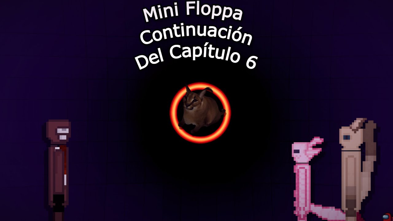 Mini Floppa y sus estupideces (Continuación Del Capítulo 6) El regreso ...