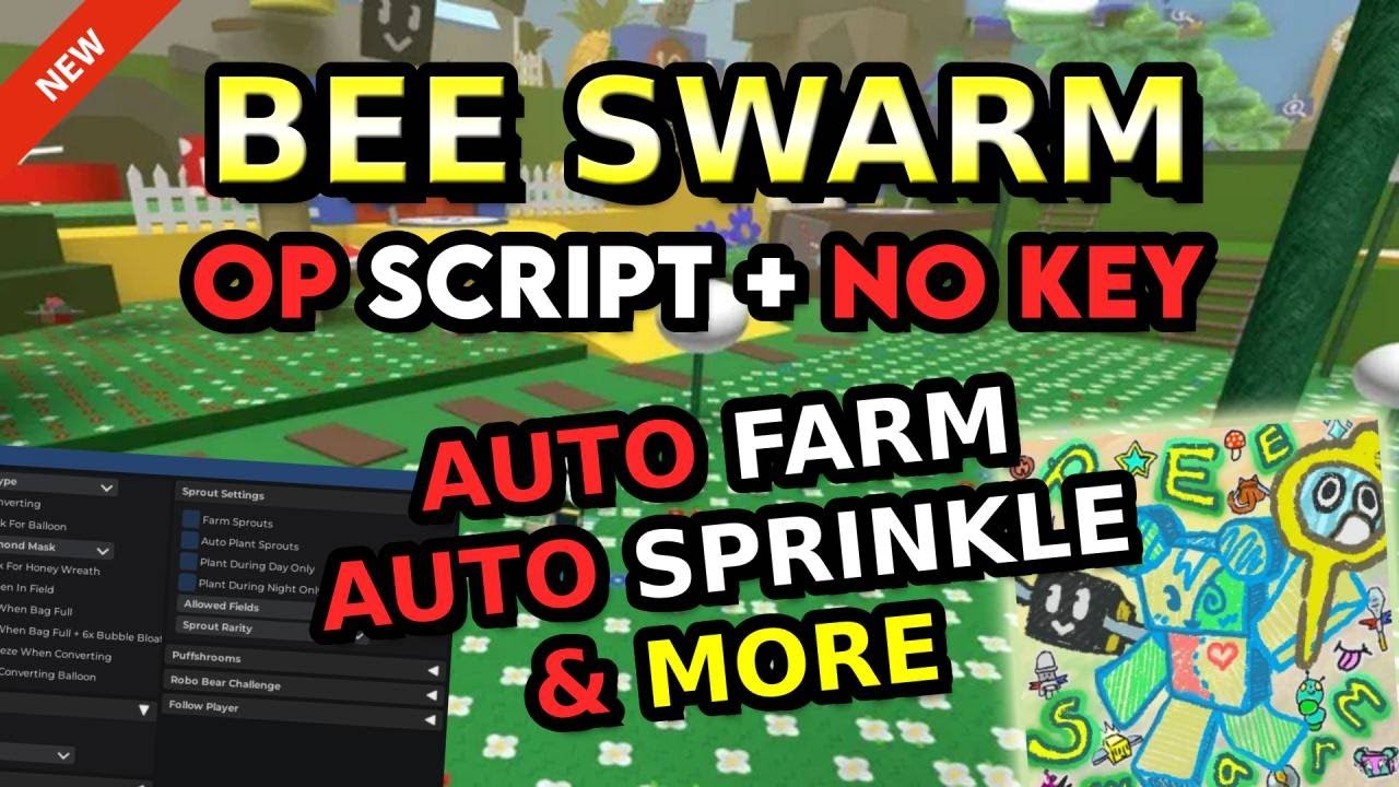 [NO KEY] Bee Swarm Simulator OP Script (Auto Farm, Dig, Sprinkle & MORE ...