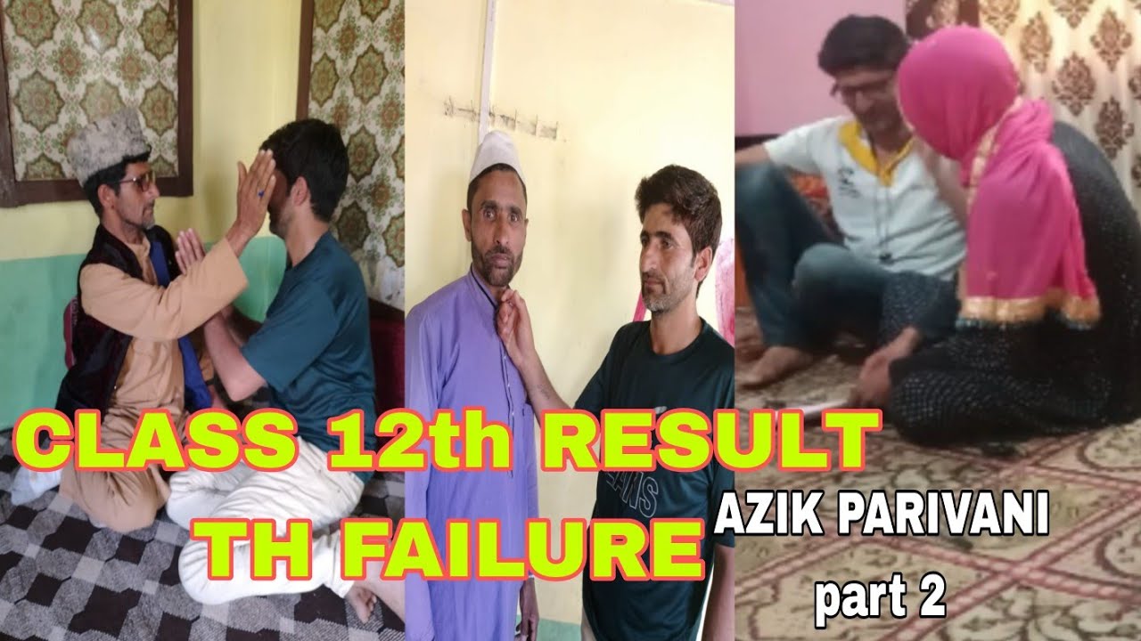 Class 12th Result th failure || azik parvani || - YouTube