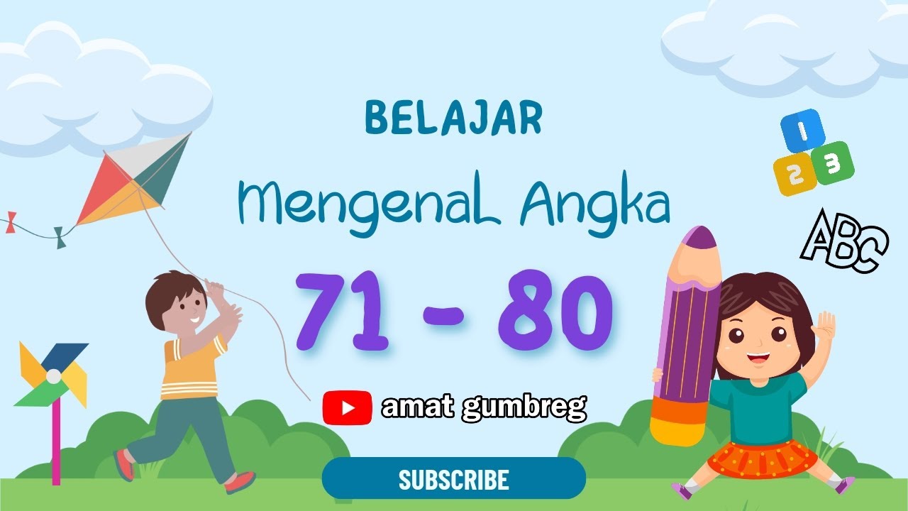 Belajar Mengenal Angka 71 sampai 80 #pintar #belajar #angka - YouTube