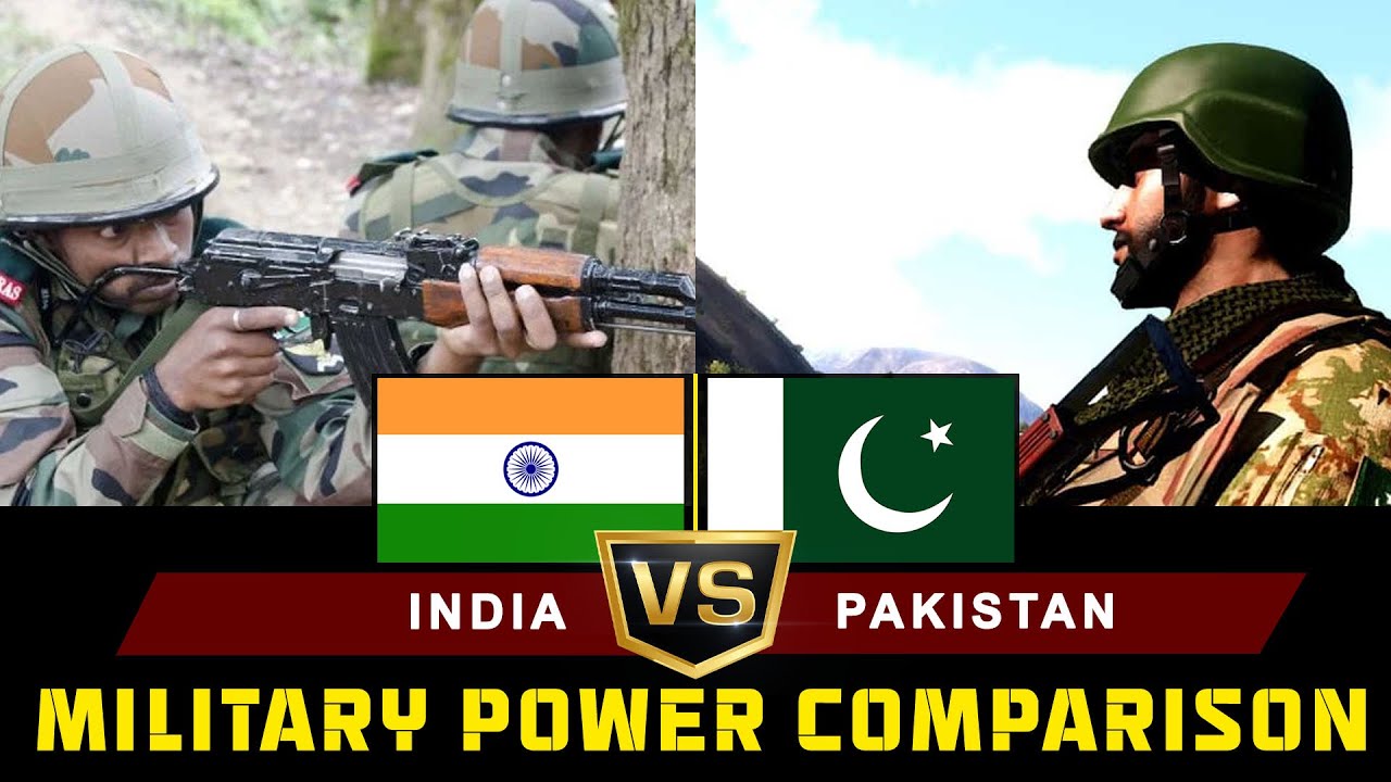India Vs Pakistan Military Power Comparison - YouTube