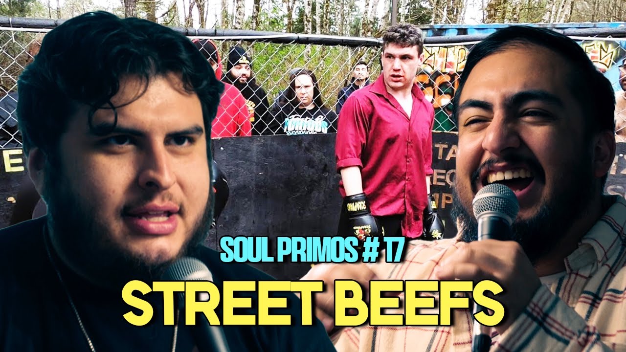 Street Beefs l Soul Primos #17 - YouTube