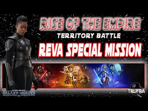 My Reva Special Mission Run With Reva! RotE TB - SWGOH #starwars #swgoh ...