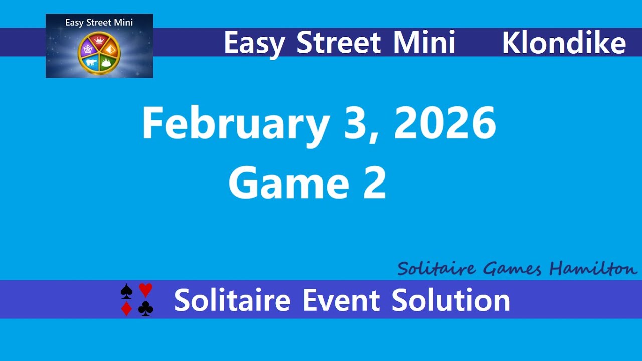 Easy Street Mini Game #2 | February 3, 2026 Event | Klondike - YouTube