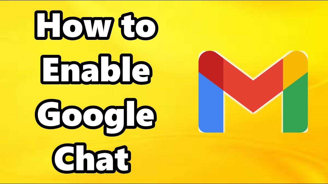 How to Enable and Use Google Chat on Gmail 2023 - YouTube