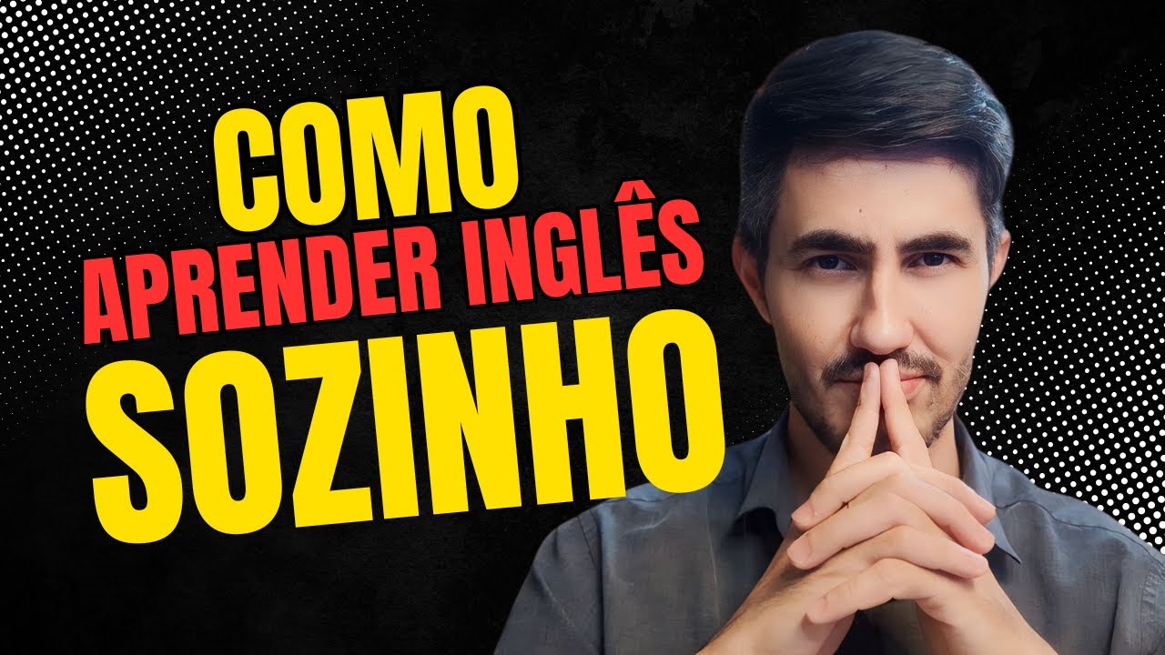 Como iniciar no inglês? Como aprender a falar inglês sozinho? - YouTube