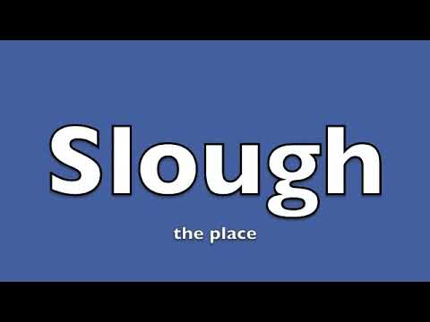 How to pronounce Slough - YouTube