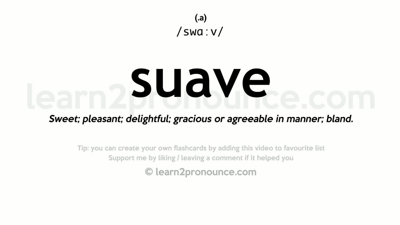 Suave Definition