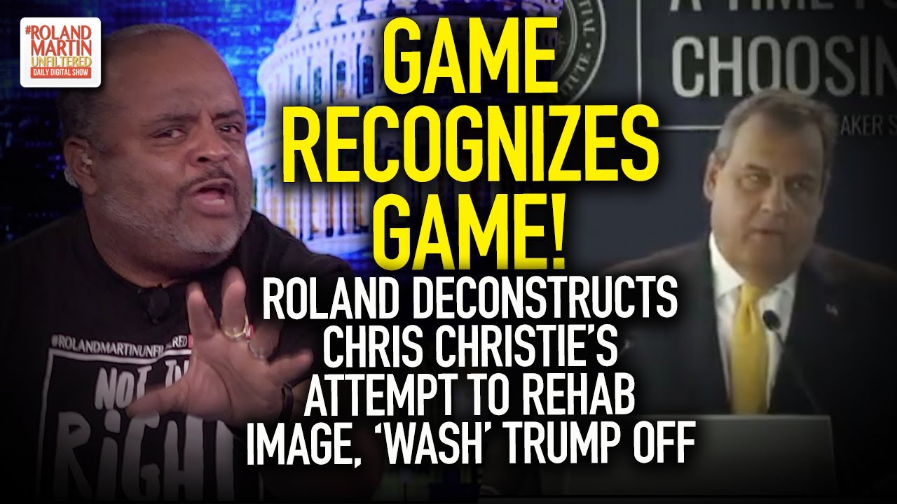 Game Recognizes Game! Roland Deconstructs Chris Christie's Attempt To ...