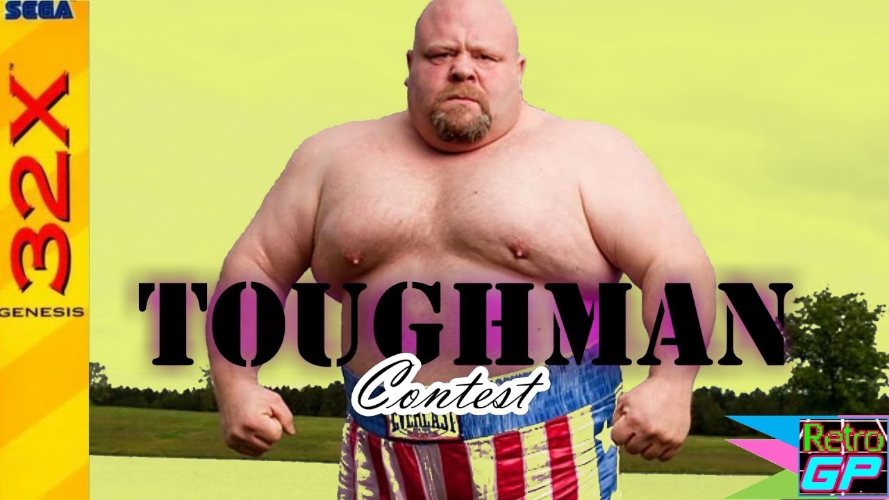 Enter the Toughman Contest on the SEGA 32X - You think you got what it ...