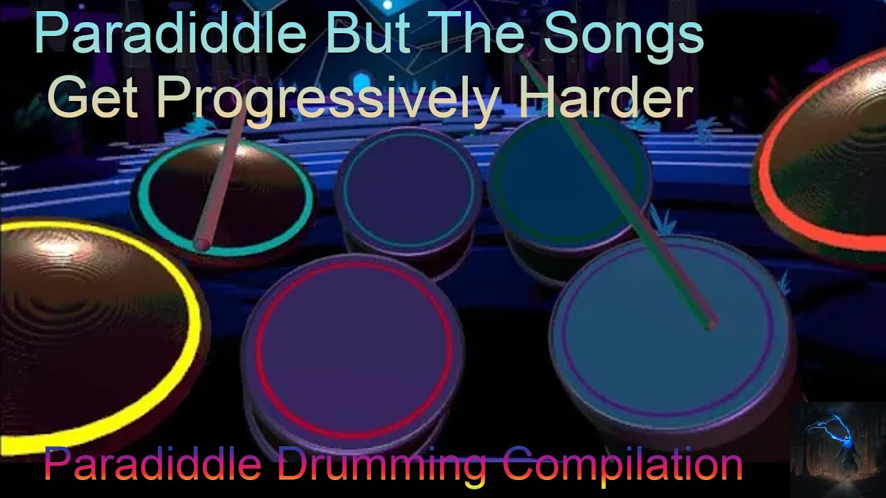 Paradiddle But The Songs Get Progressively Harder: Paradiddle VR ...
