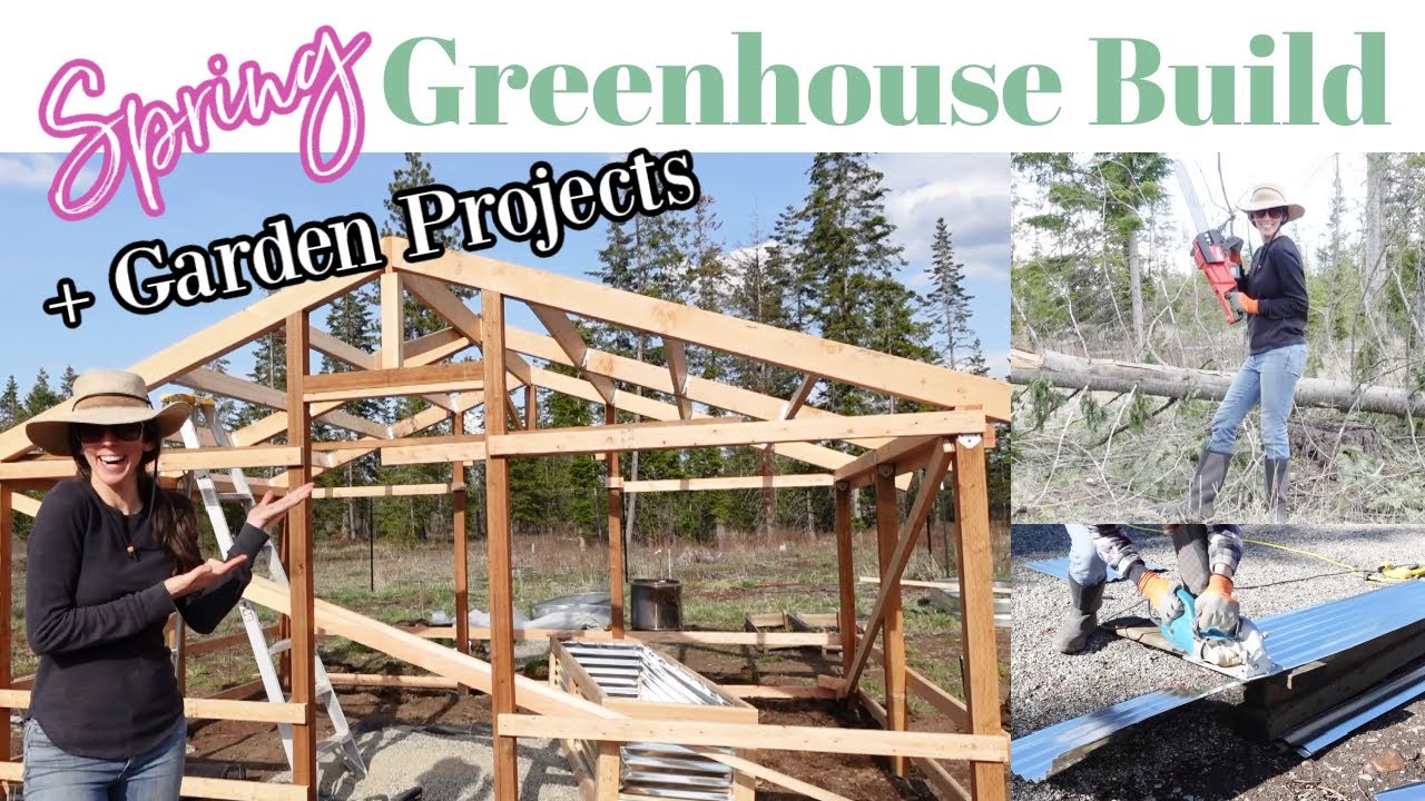 Spring Outdoor DIY Projects / DIY Greenhouse Build, Metal Raised Beds ...