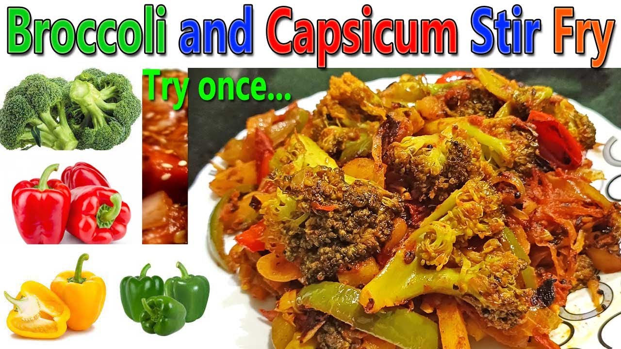 How to Make Broccoli and Capsicum Stir Fry | Broccoli Capsicum Masala ...