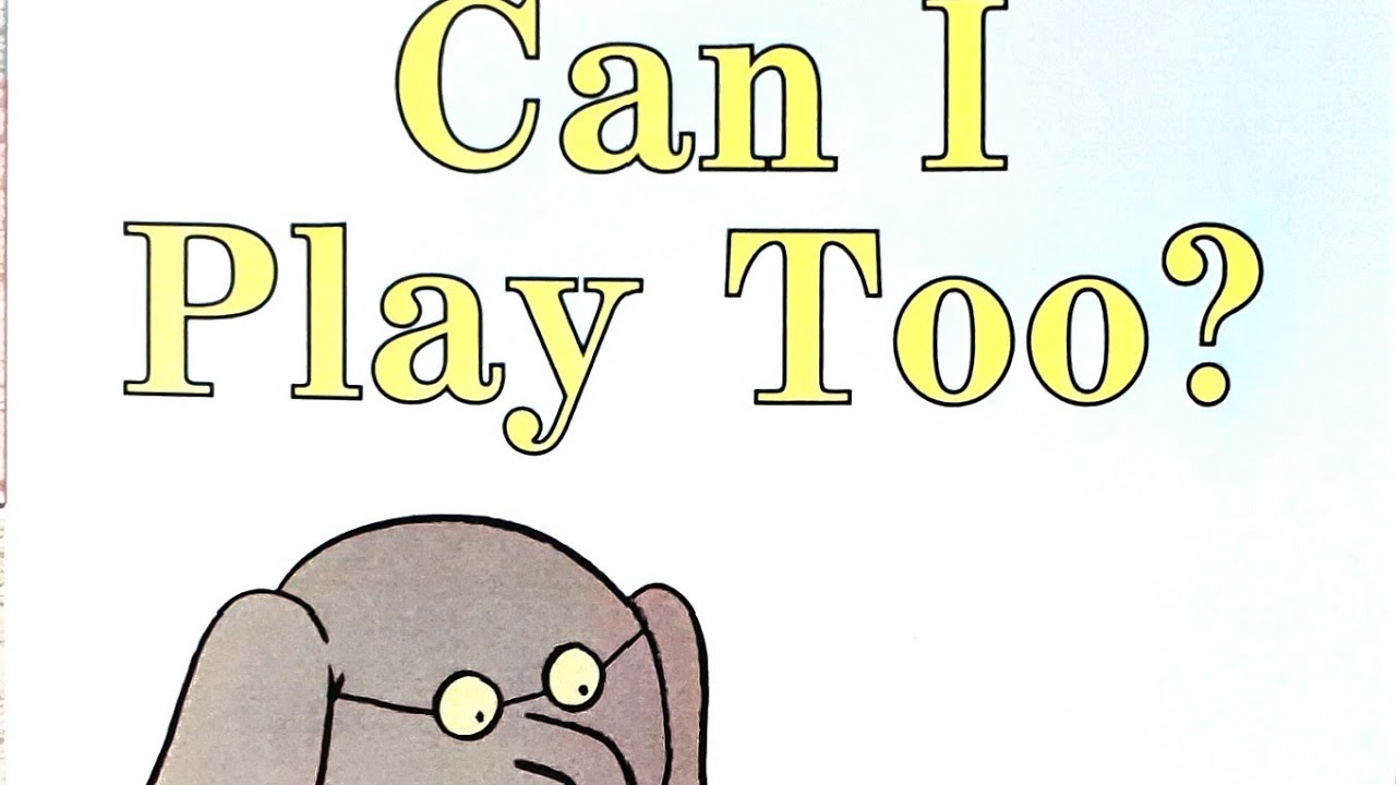 An Elephant & Piggie Book | Can I Play Too? by Mo Willems | AR 0.6 ...