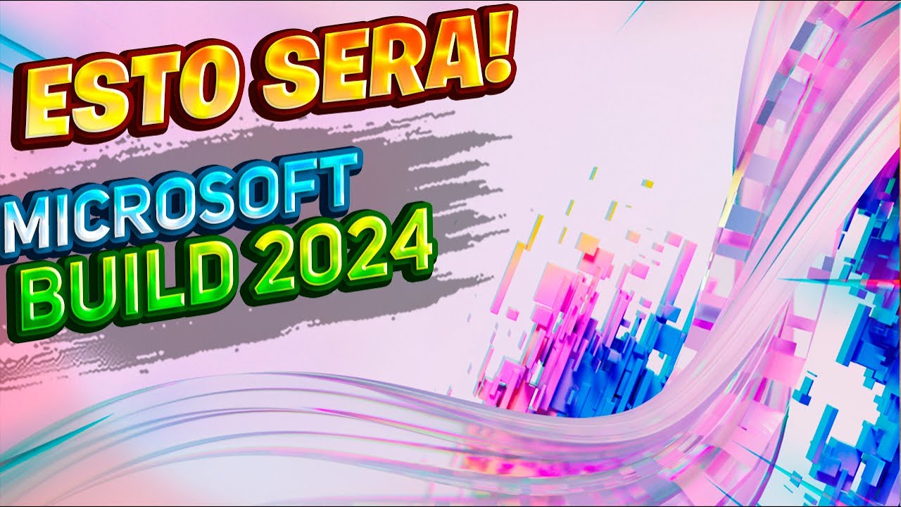 Que VEREMOS! en Microsoft BUILD 2024 / Nuevas SURFACES ARM, IA en ...