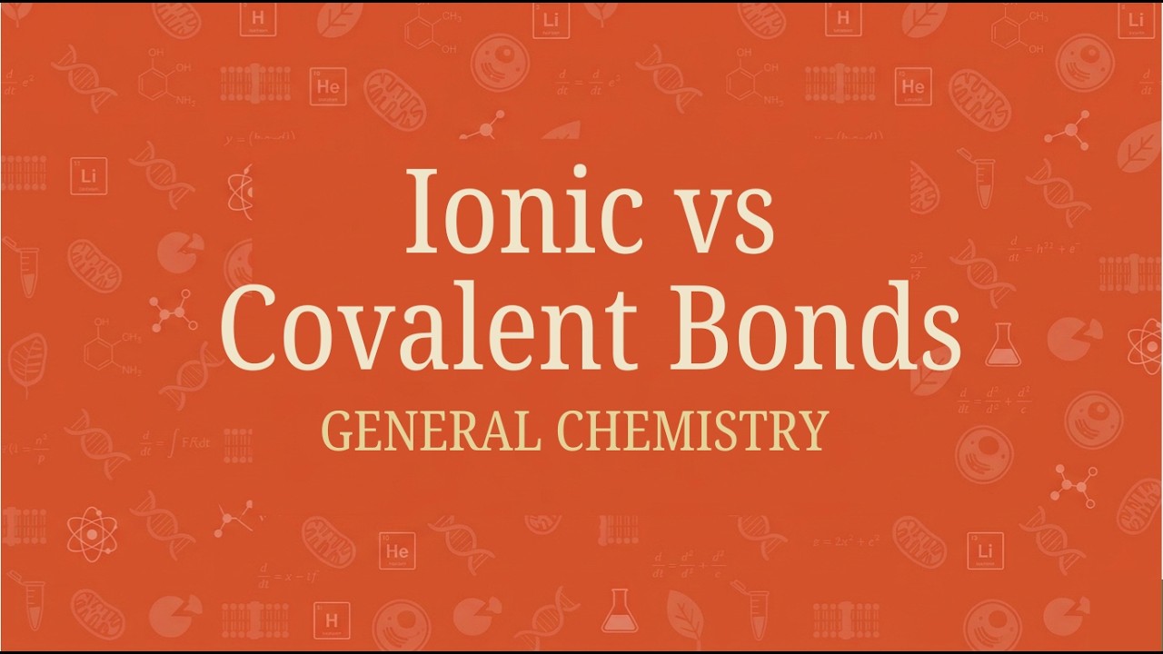 Ionic Vs Covalent Bonds Made Simple | General Chemistry - YouTube
