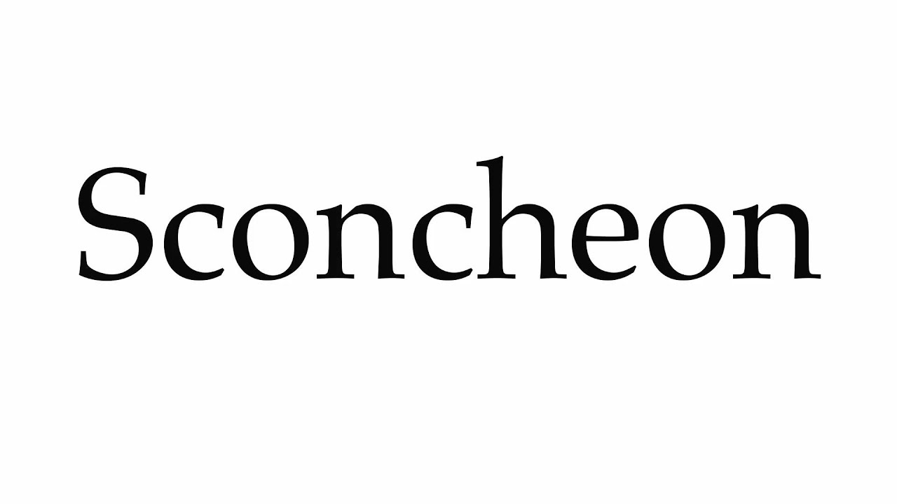 How to Pronounce Sconcheon - YouTube