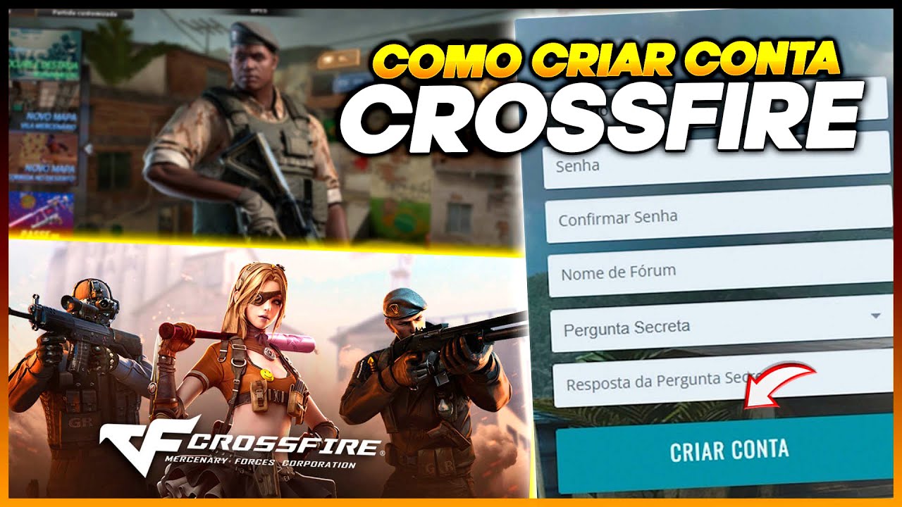 APRENDA A CRIAR UMA CONTA NO CROSSFIRE AGORA! FÁCIL e RAPIDO! - YouTube