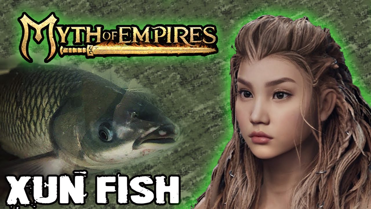 Myth of Empires xun fish - YouTube