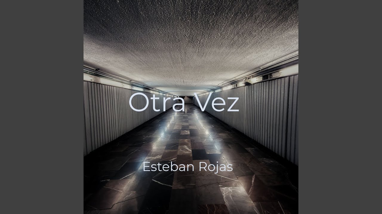 Otra Vez - YouTube