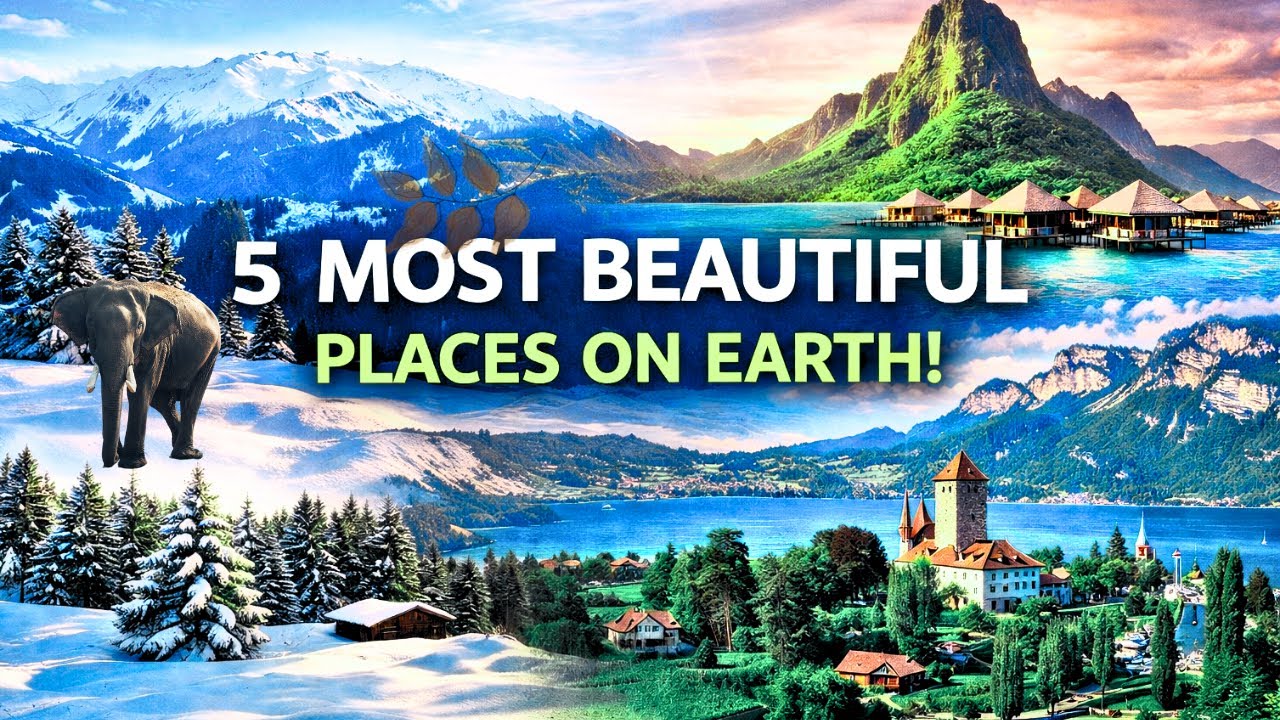 5 Most Beautiful Places on Earth You Must See Once 😱 - YouTube