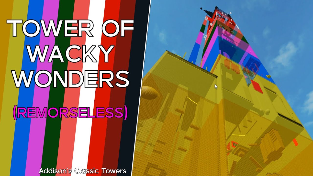 Tower of Wacky Wonders GUIDE - Addison's Classic Towers - YouTube
