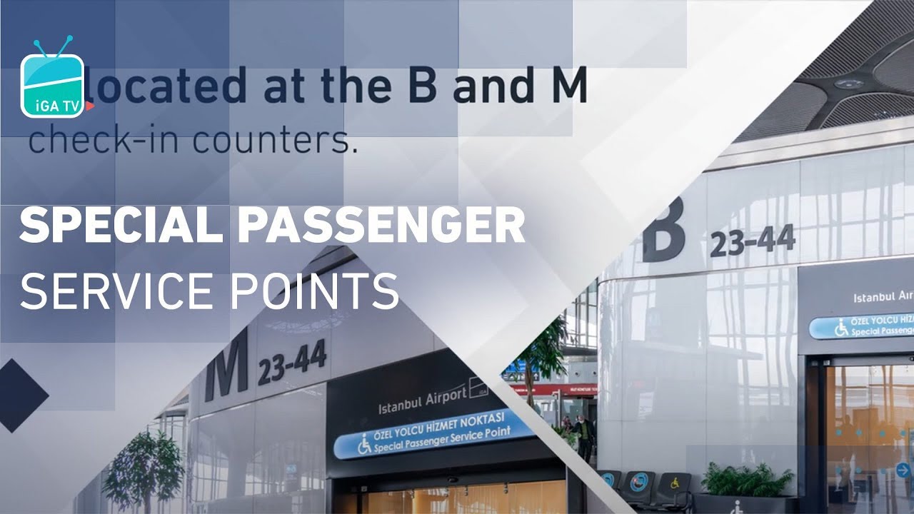 Special Passenger Service Points - YouTube