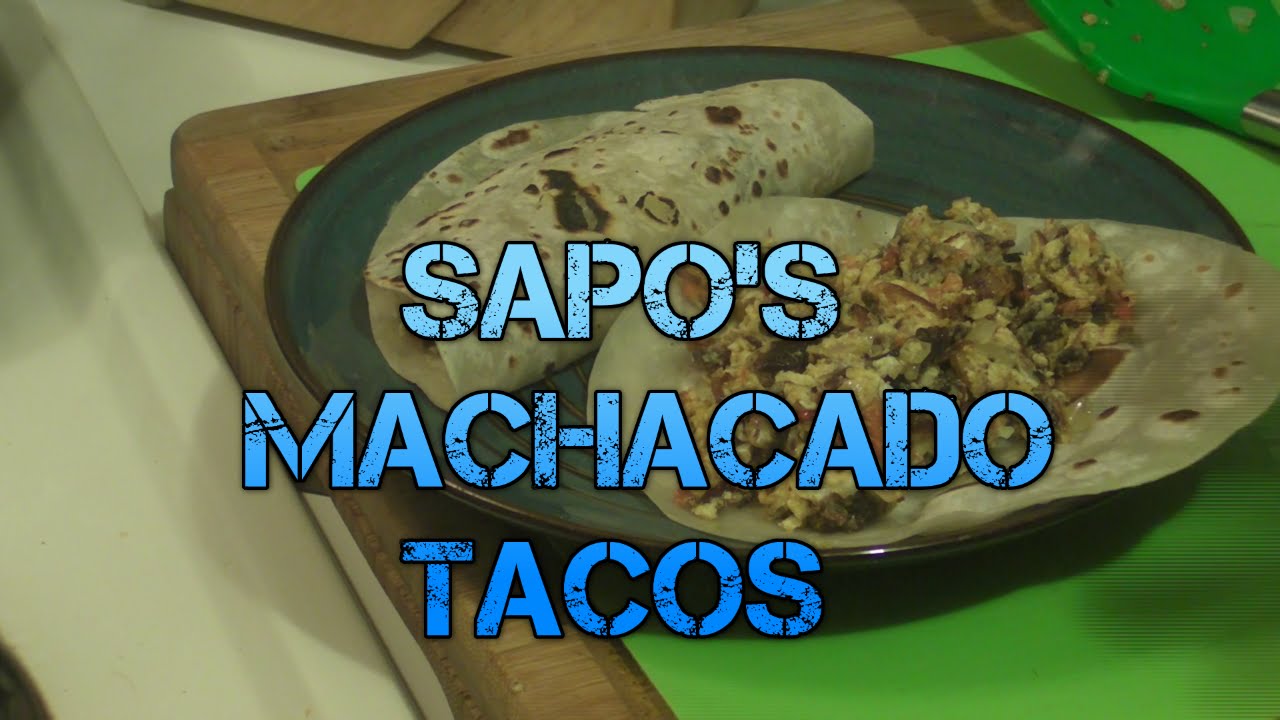 Sapo's Machacado Taco's - YouTube