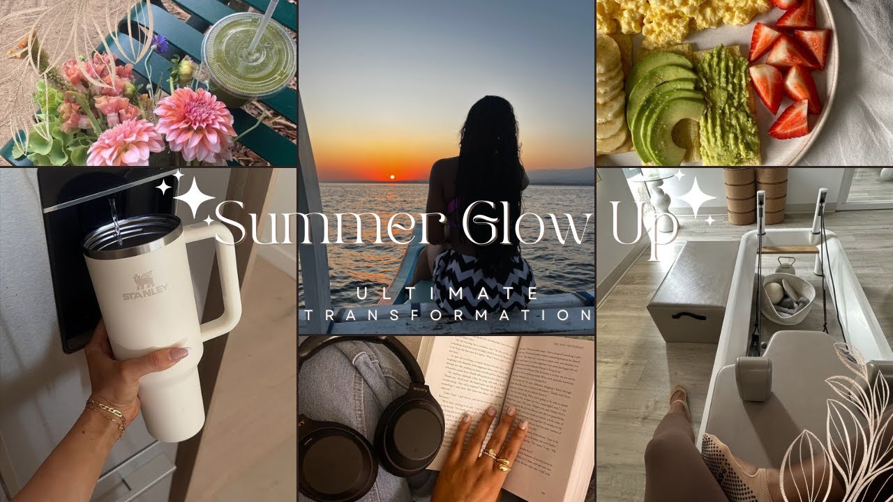 Summer Glow Up: Tips for the Ultimate Transformation 🦋 | - YouTube
